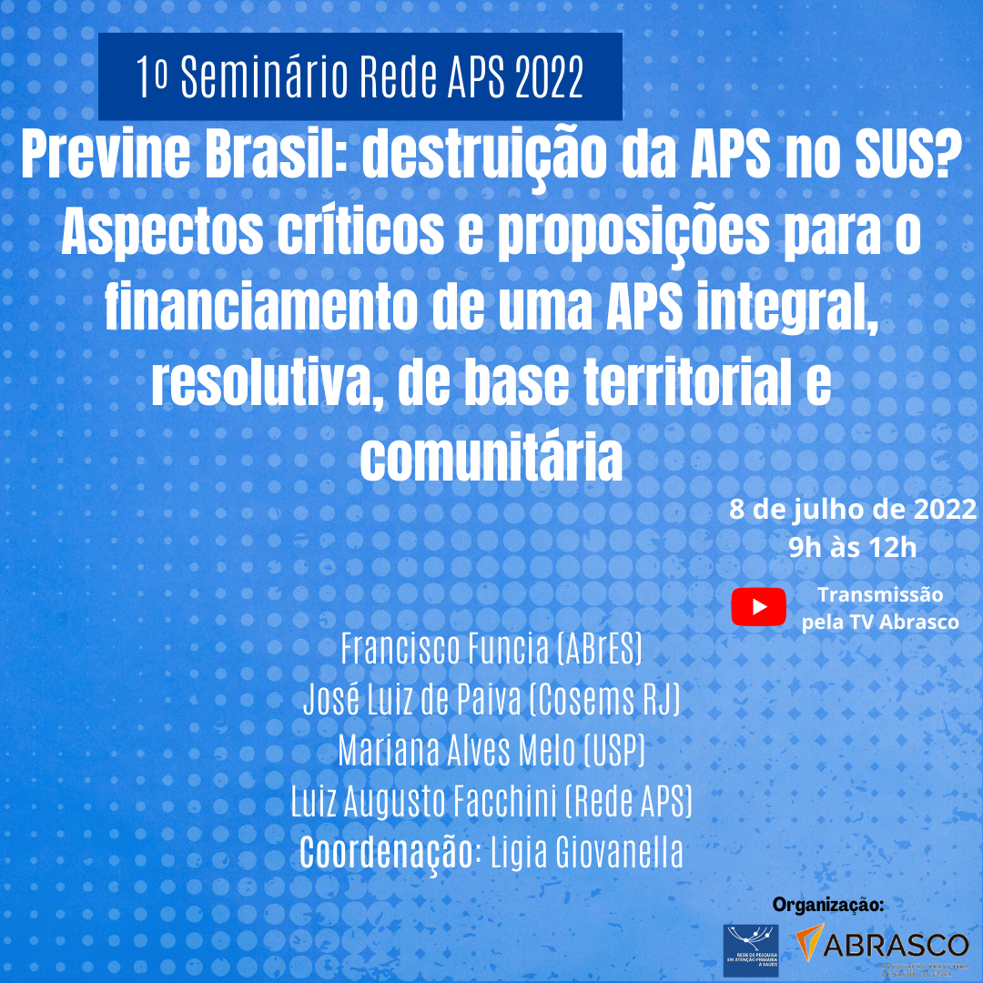 Assista ao 1o Seminário 2022 Rede APS - APS em MRR