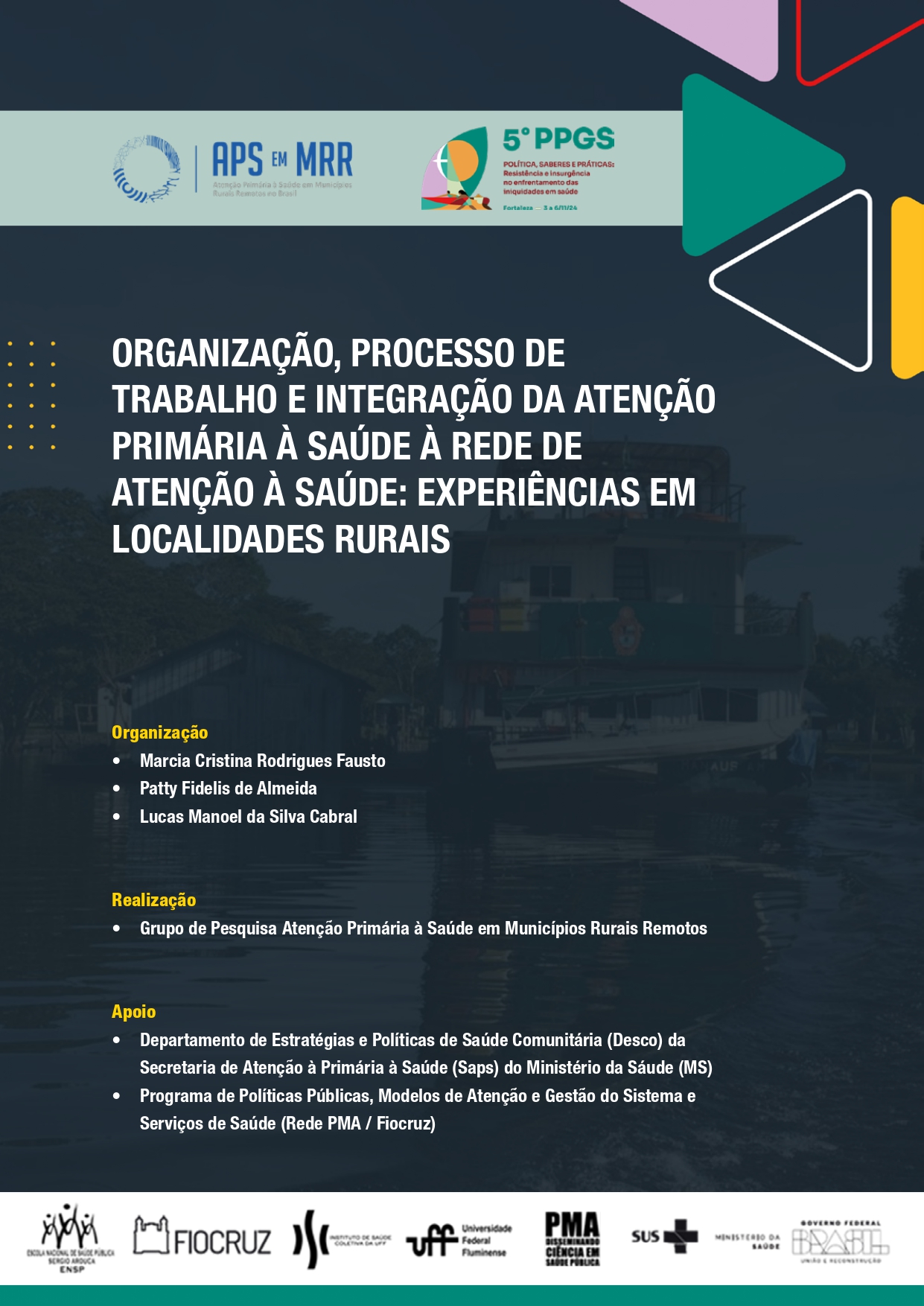 Relatório Documenta Discussões e Estratégias para a APS em Cenários de Ruralidade - APS em MRR